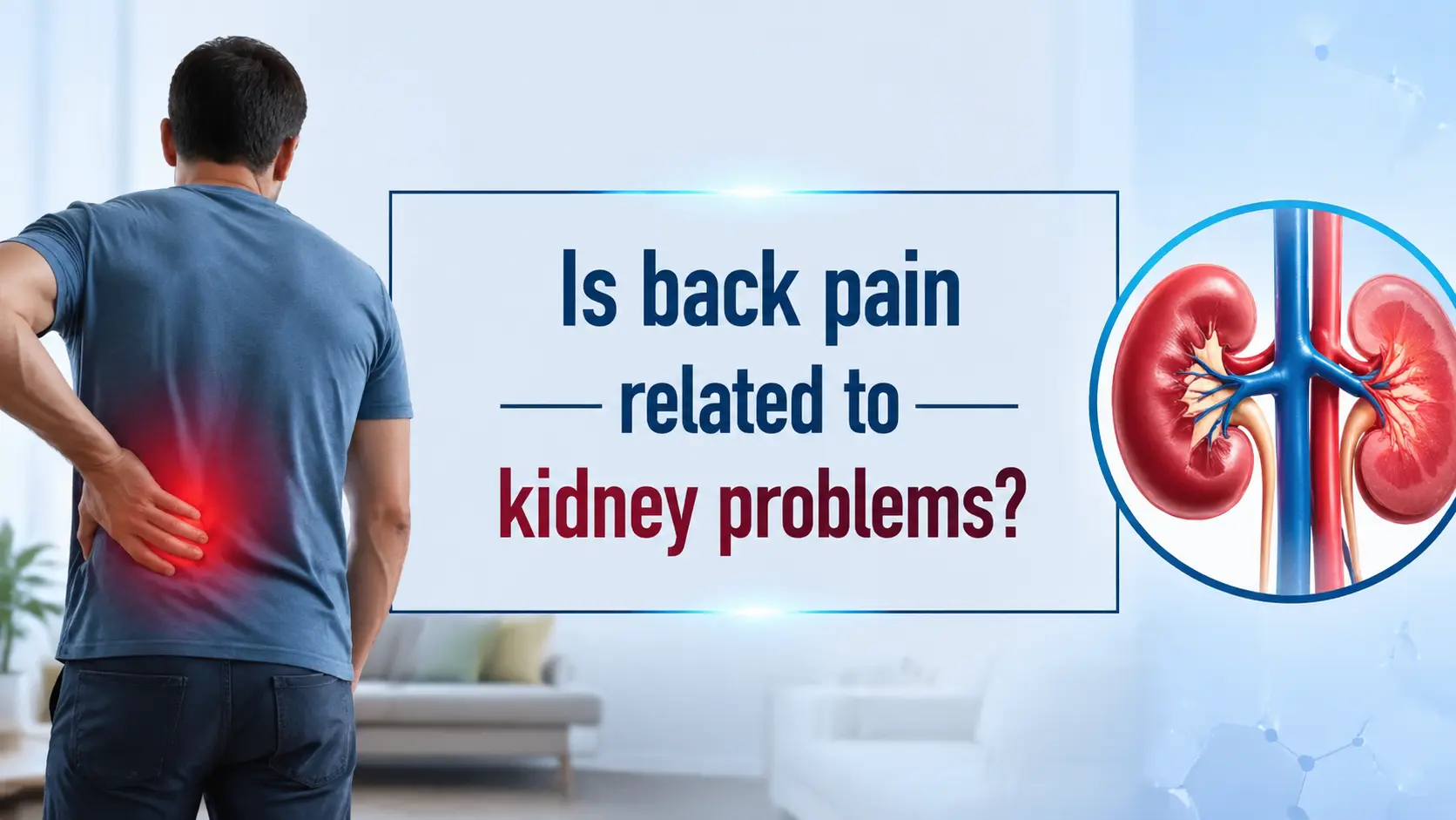 Is back pain related to kidney problems?